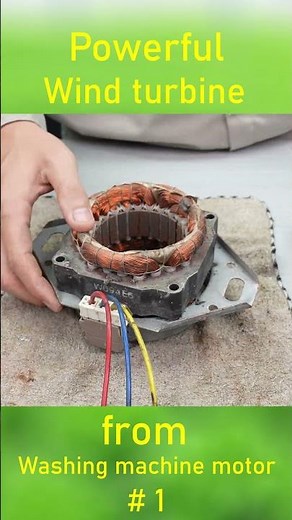 I turn Washing Machine Motor into a powerful 220v Wind Turbine Generator part 1 #shorts