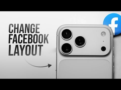 How to Change Facebook Layout on iPhone (tutorial)