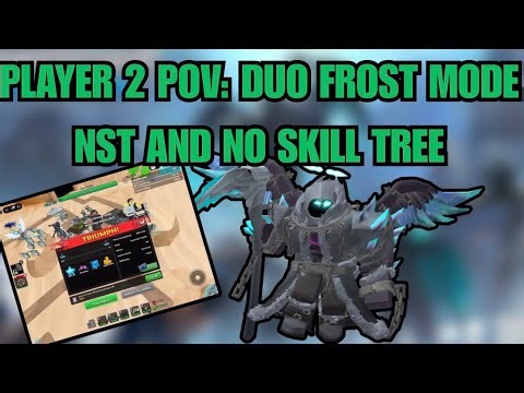 PLAYER 2 POV: duo frost mode guide NST and no skill tree!