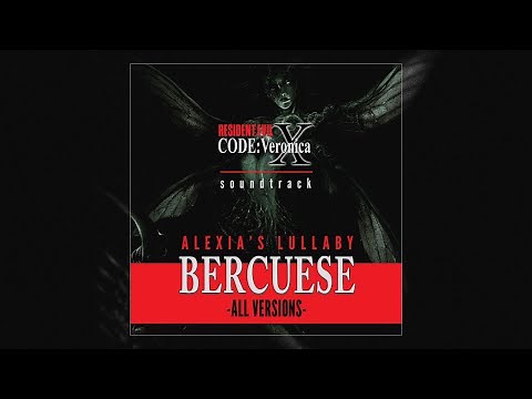 Resident Evil Code Veronica Soundtrack: Berceuse - All Versions