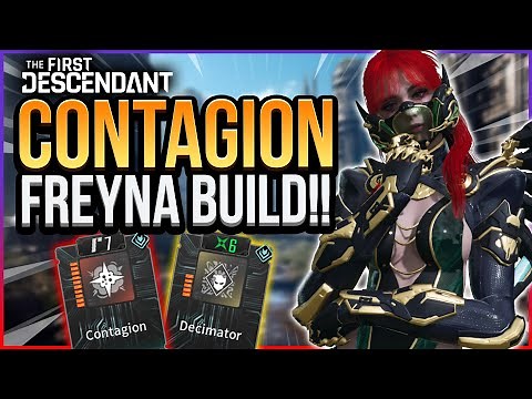 SO MUCH POISON!!! Ultimate Freyna Contagion Build!!! // The First Descendant Season 2
