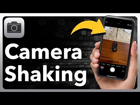 How To Fix iPhone Camera Shaking