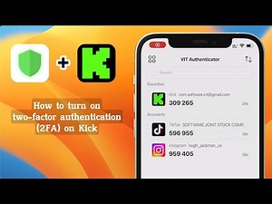 How to enable two-factor authentication (2FA) on Kick