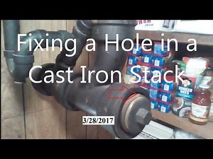 Frustrated User Guide: Fixing a Hole in a Cast Iron Stack