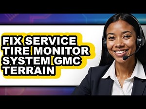 How To Fix Service Tire Monitor System GMC Terrain - Step By Step
