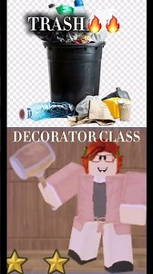 Trash = Decorator class #roblox #funny #true #99nights