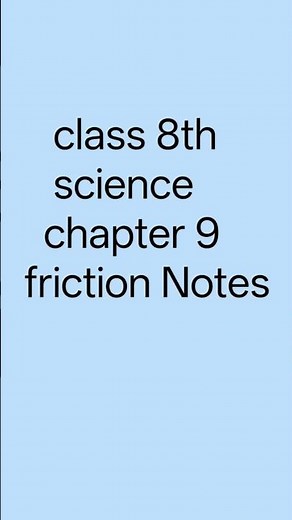 ✅ "Types of Friction with Examples 🔥 | Class 8 Science Chapter 9 | One Shot Revision"#ytshorts