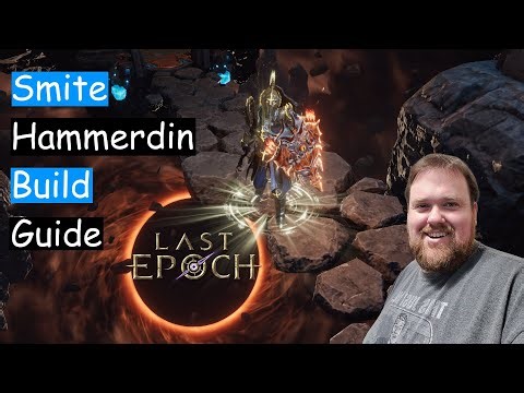 Last Epoch: Smite Hammerdin Build Guide