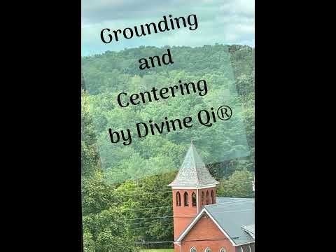 Grounding and Centering - What is your practice?