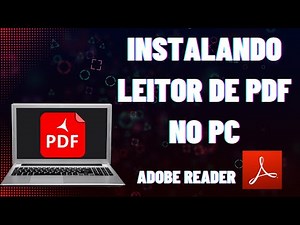 COMO INSTALAR LEITOR DE PDF NO PC | ADOBE READER
