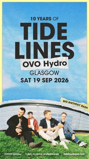 25K views · 496 reactions | GLASGOW! ARE YOU READY?!  ️ https://tidelines.os.fan GO GO GO!  General sale is LIVE - grab your tickets now! We honestly can’t believe the demand for this show. We’ve held off playing the Hydro for a while - it’s a big, daunting one - but you’ve rallied behind us like never before.  Thank you! ❤️ HERE WE, HERE WE, HERE WE…  | Tide Lines | Facebook