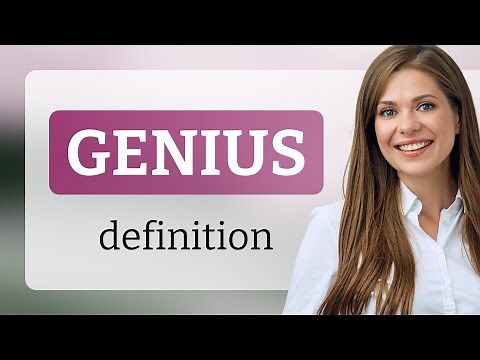 Genius — definition of GENIUS