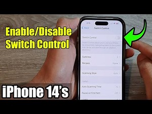 iPhone 14's/14 Pro Max: How to Enable/Disable Switch Control