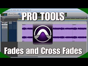 DPTV Pro Tools Tutorial 12 (Fades And Cross Fades)