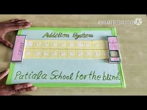 How visually impaired children can be taught to do addition in Math | Break Free Solutions