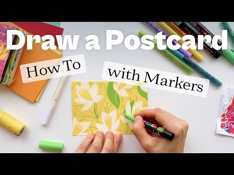 How to Draw a Postcard with Markers / Floral Illustration / DIY postcard / Postcard with Posca