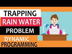 Trapping rain water - Leetcode 42 - dynamic programming solution in easy steps