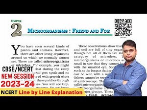 Microorganisms : Friend and Foe - Class 8 science chapter 2 [Full Chapter]