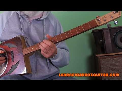 How to play a Country Blues on a 4 string cigar box guitar