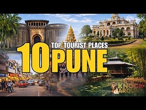 TOP 10 Tourist Places in Pune: Ultimate Pune Travel Guide | Pune Tourist Places