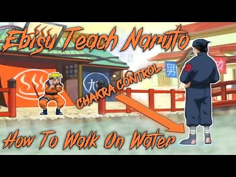 Ebisu Teach Naruto How To Walk On Water!!!