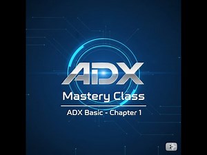 ADX Indicator Explained: Mastery Class (Chapter 1) - ADX Basic, What is ADX?