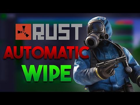 Rust Automatic Wipe | Pine Hosting