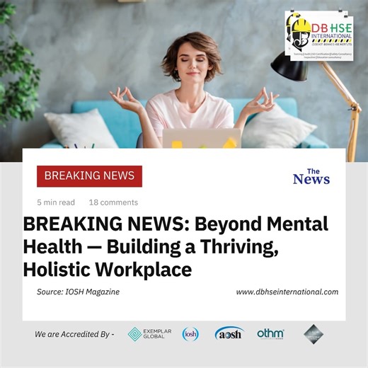 🚨 Breaking News: Beyond Mental Health — Building a Thriving, Holistic Workplace In a powerful message on employee wellbeing, Mohammed Bhaaaldien Almubark (CertIOSH) emphasizes that wellbeing is not limited to mental health, it’s a balance of physical, emotional, social, and environmental factors that together create safer, happier, and more productive workplaces. 📊 Key Insights 🔹 Beyond Programs – True wellbeing goes beyond internal policies; it requires understanding employees’ external real