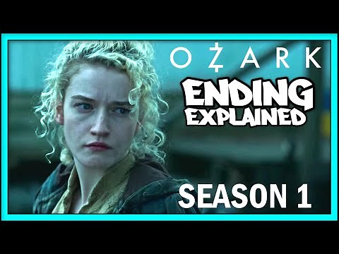 Ozark: Season 1 Explained