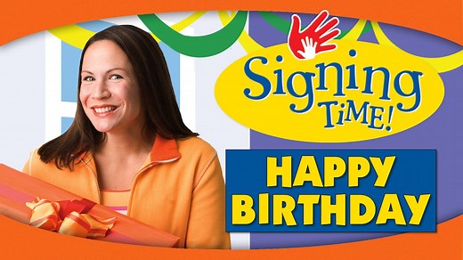 Happy Birthday to You - Signing Time Season 2 - My Signing Time