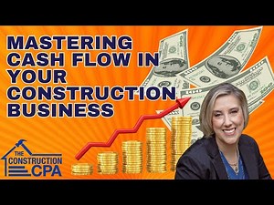 Mastering Cash Flows in Your Construction Business | Proven Strategies to Stay Profitable