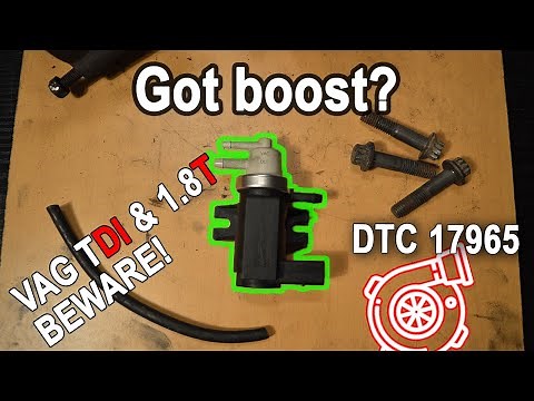 Turbo diagnostics Overboosting N75 Valve VAG 17965 DTC VAG TDI & 1.8T