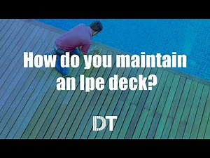 How do you maintain an Ipe deck? Watch this if you have an IPE wood deck!