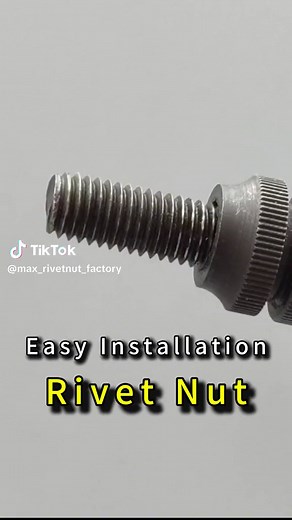 Max_RivetNut_Factory on TikTok