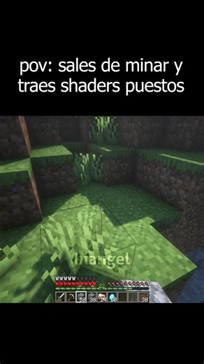 31K views · 1K reactions | pov: sales de minar y traes shaders puestos #minecraft #minecraftmemes #fypシ゚ #reels | HiAngeel | Facebook