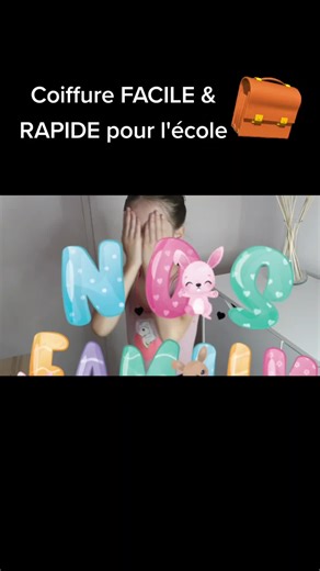 Coiffure RAPIDE & FACILE pour l'école