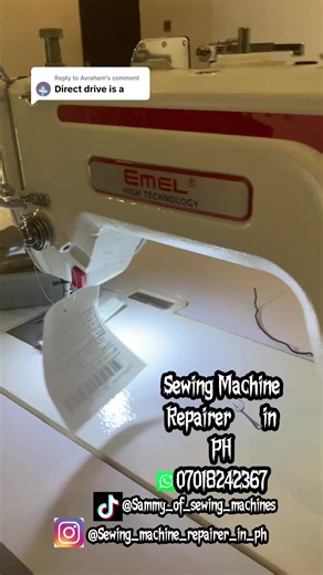 Replying to @Avraham is direct drive sewing machine good? #sammyofsewingmachines #sewingmachine #tailors #directdrive #sewigmahinevendorinportharcourt