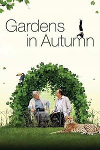 Gardens in Autumn (2006) - Movie