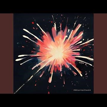 Hi Beautiful (이보다 더 좋을 수 있을까)