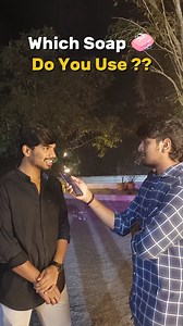724K views · 1.9K reactions | Which Soap識 Do You Use ??樂|Follow| . . . . #soap #funny #meme #memes #movie #clips #question #opinion . . #rgukt #rguktian #rguktstudentikkada #rguktsrikakulam #rguktnuzvid #iiit #college #university #reelsinstagram #explore #reels | Nagu Satti | Facebook