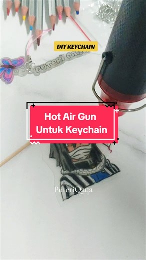 DIY Keychain Making with Hot Air Gun Tutorial