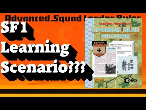 SF1 A Good Advanced Squad Leader Learning scenario??