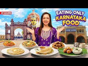 Eating Only KARNATAKA Special Food | 24 Hours State Food Challenge | Garima's Good Life