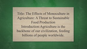 Effects of Monoculture in Agriculture