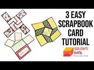 3 Easy Scrapbook Cards Tutorial by Srushti Patil