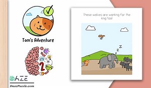 Brain Test 2 Tom’s Adventure Level 21 These wolves are working Answer