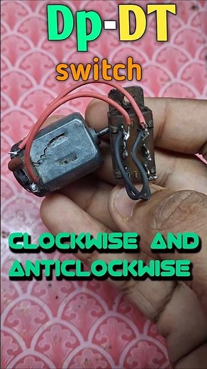 DC Motor Clockwise &Anticlockwise Rotation UsinDPDT Switch | Easy MotorDirection Control #shorts