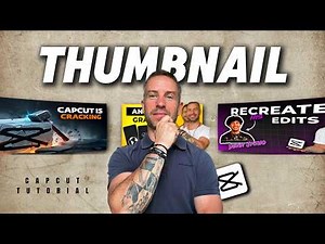 Create AMAZING YouTube Thumbnails EASILY in CapCut