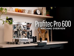 Profitec Pro 600 Machine Overview