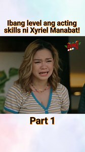 [Part 1] Ibang level ang acting skills ni Xyriel Manabat! #DirtyLinen #XyrielManabat #ABSCBN #JeepneyTV #jtvreels #foryoupage #fyp | Jeepney TV
